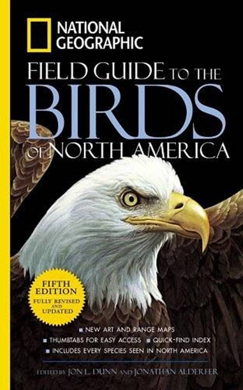National Geographic Field Guide to the Birds of North America, Fifth ...