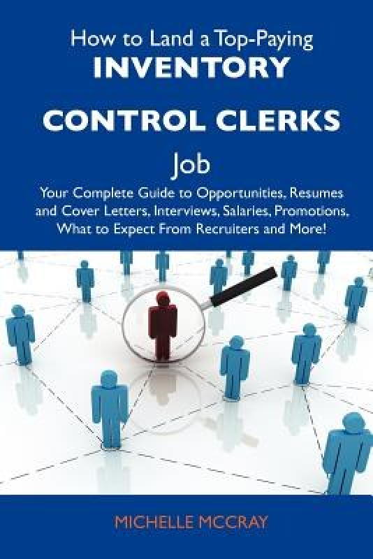 How to Land a Top-Paying Inventory Control Clerks Job_百度百科
