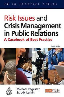 Risk Issues and Crisis Management in Public Relations_百度百科