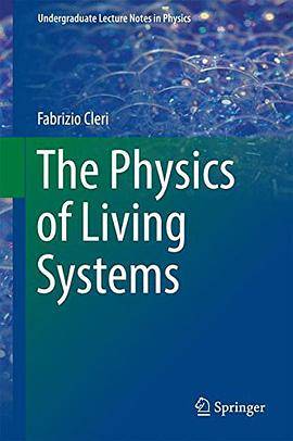 The Physics of Living Systems_百度百科