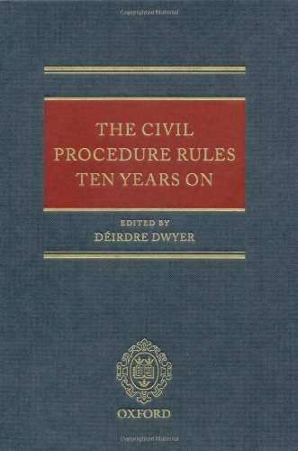 The Civil Procedure Rules Ten Years on_百度百科