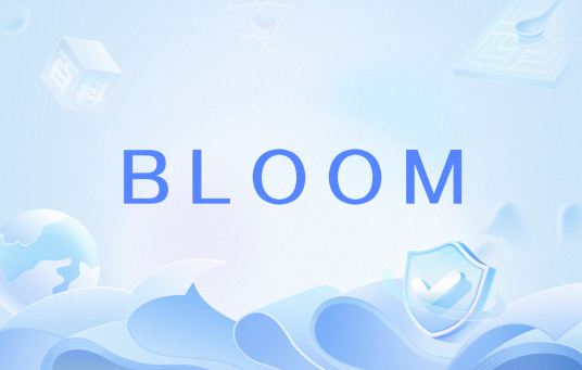 bloom（腾讯云开发的开源大语言模型）_百度百科