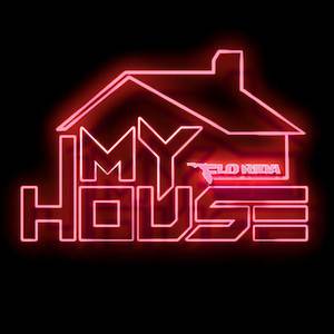 My House（Flo Rida歌曲）_百度百科
