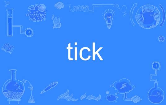 tick（英语单词）_百度百科