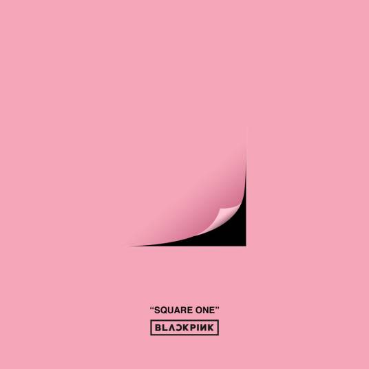 SQUARE ONE（BLACKPINK首张单曲专辑）_百度百科