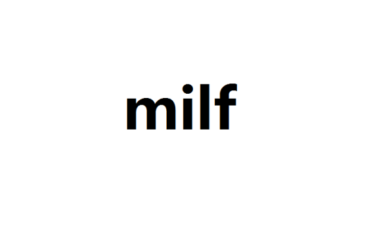 milf_百度百科