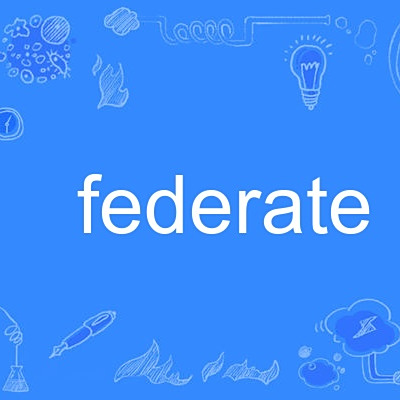 federate_百度百科