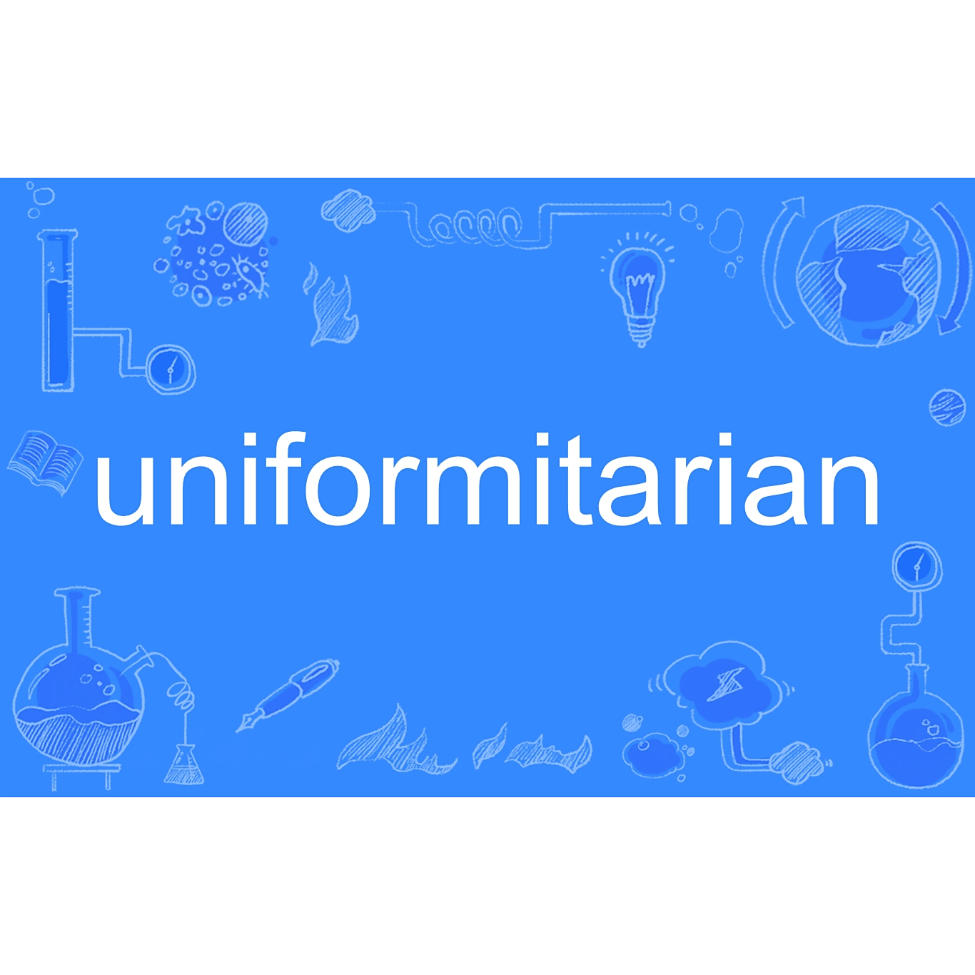 uniformitarian_百度百科