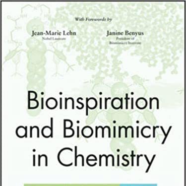 Bioinspiration and Biomimicry in Chemistry_百度百科