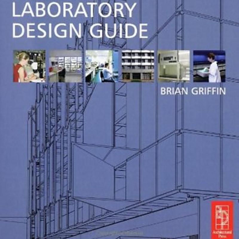 Laboratory Design Guide, Third Edition_百度百科