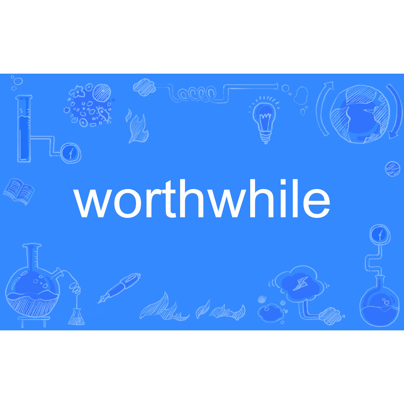 worthwhile_百度百科