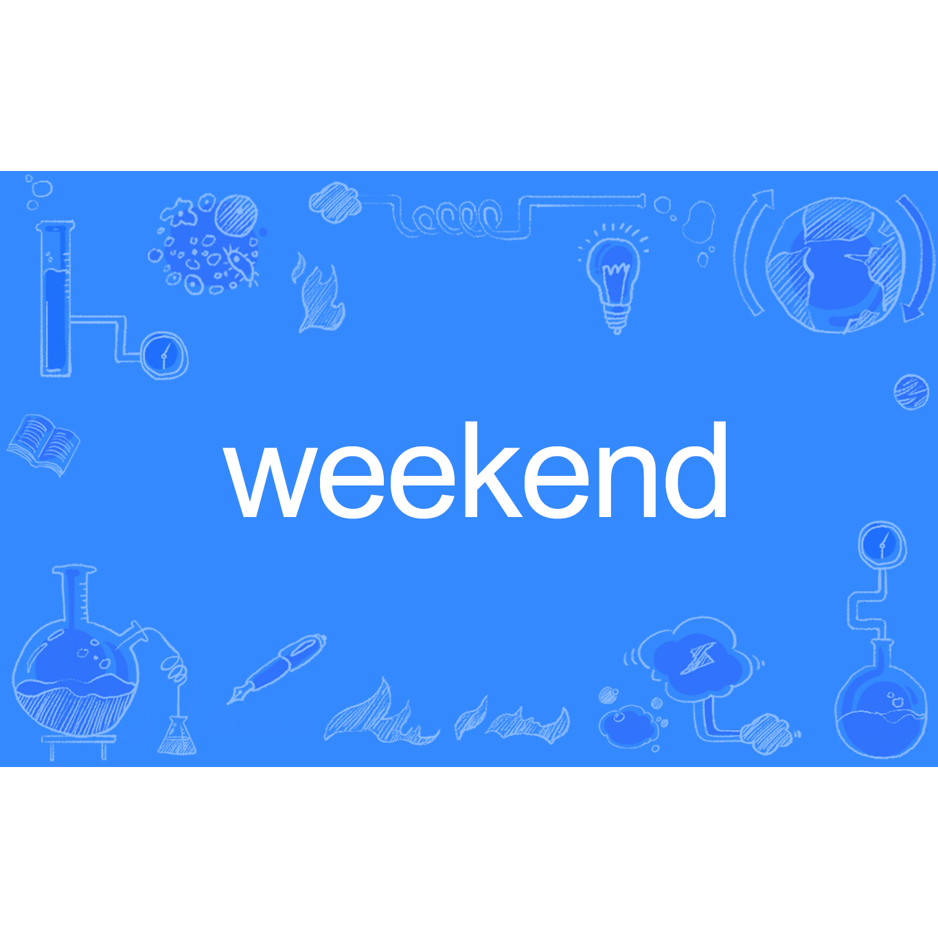 weekend（英文单词）_百度百科