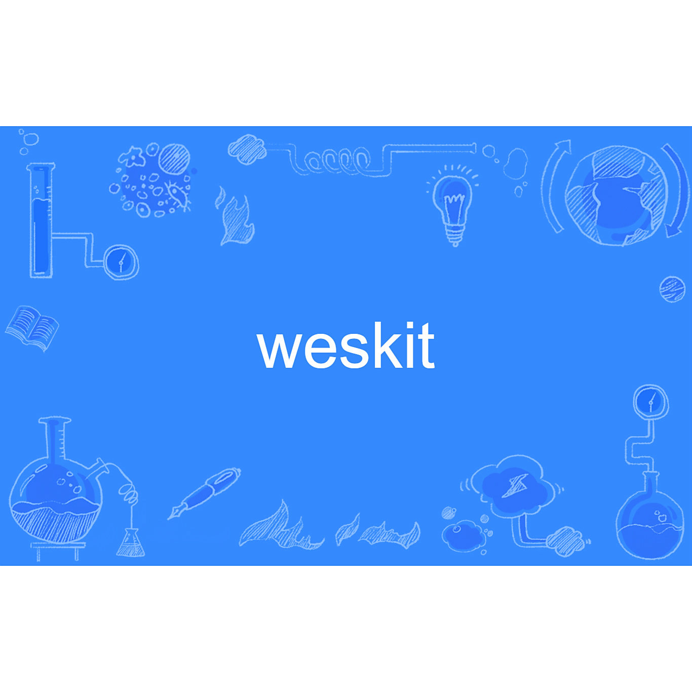weskit_百度百科