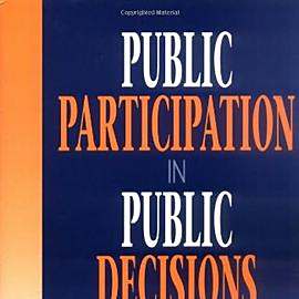 Public Participation in Public Decisions_百度百科