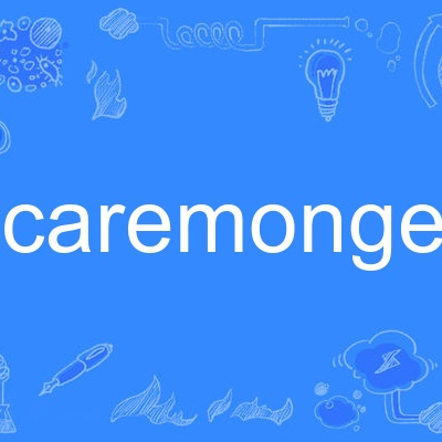 scaremonger_百度百科