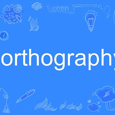 orthography_百度百科