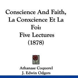 Conscience and Faith, La Conxcience Et La Foi_百度百科