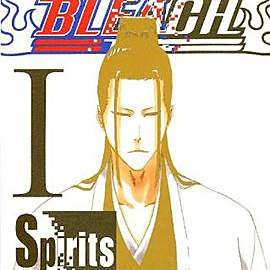BLEACH Spirits Are Forever With You Ⅰ_百度百科