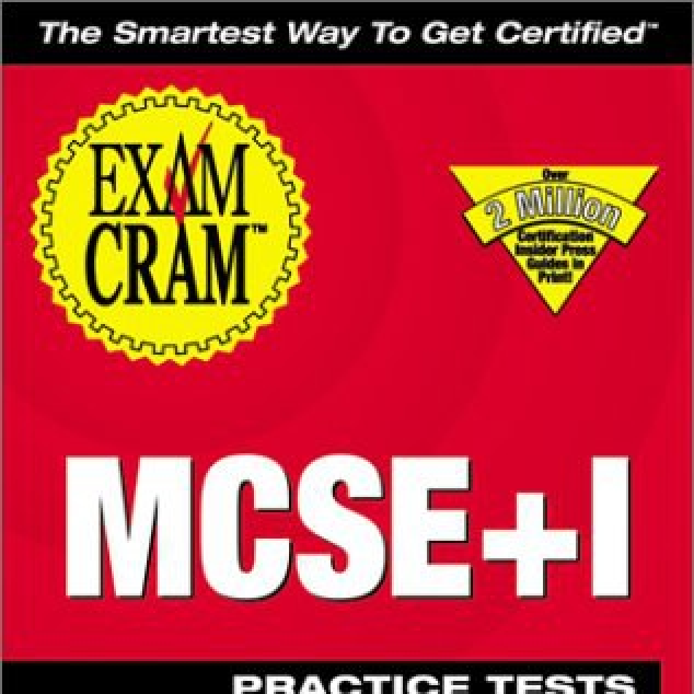 MCSE+I Practice Test Exam Cram_百度百科