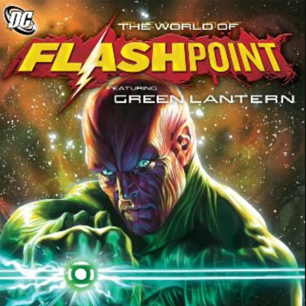 Flashpoint : The World of Flashpoint Featuring Green Lantern_百度百科