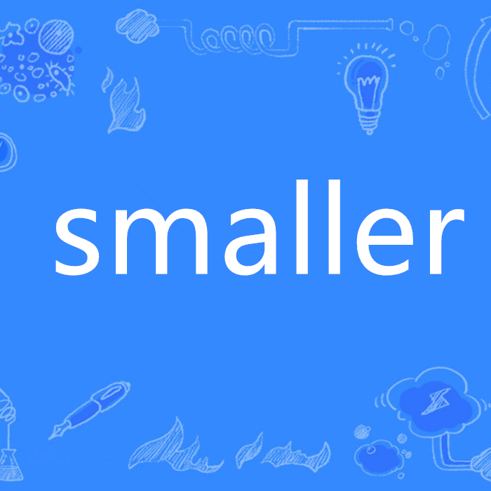 Smaller百度百科