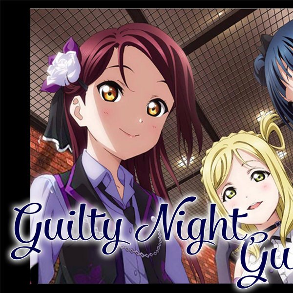Guilty Night, Guilty Kiss!_百度百科