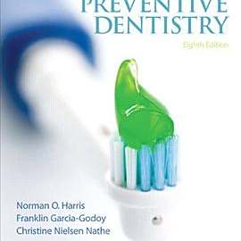 Primary Preventive Dentistry（Harris, Norman O.; Garcia-Godoy, Franklin ...