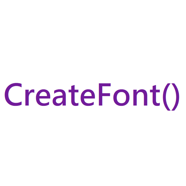 CreateFont_百度百科