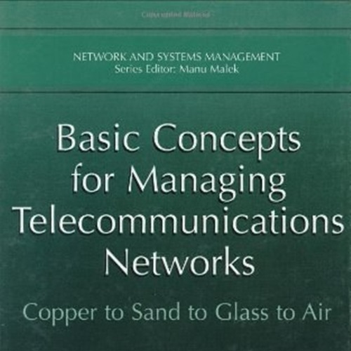 Basic Concepts for Managing Telecommunications Networks_百度百科