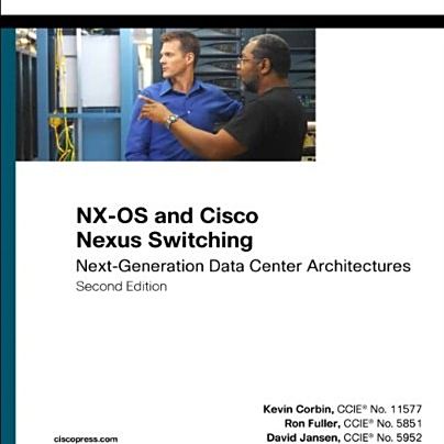 NX-OS and Cisco Nexus Switching_百度百科