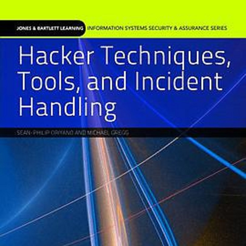 Hacker Techniques, Tools, And Incident Handling_百度百科