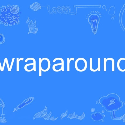 wraparound_百度百科