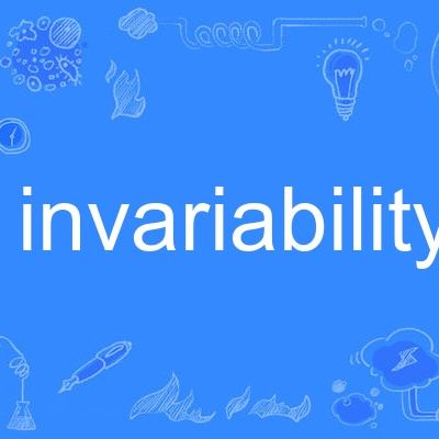 invariability_百度百科