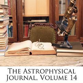 The Astrophysical Journal, Volume 14_百度百科 The Astrophysical Journal, Volume 14_百度百科