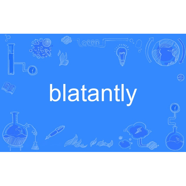 blatantly_百度百科