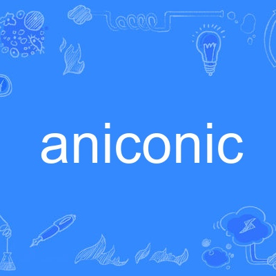 aniconic_百度百科