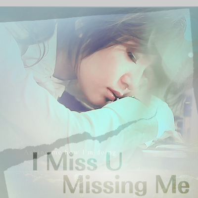 I miss U missing me_百度百科