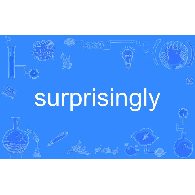 surprisingly_百度百科