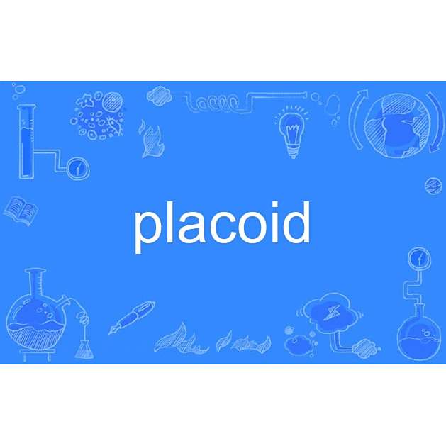 placoid_百度百科