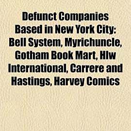 Defunct Companies Based in New York City_百度百科