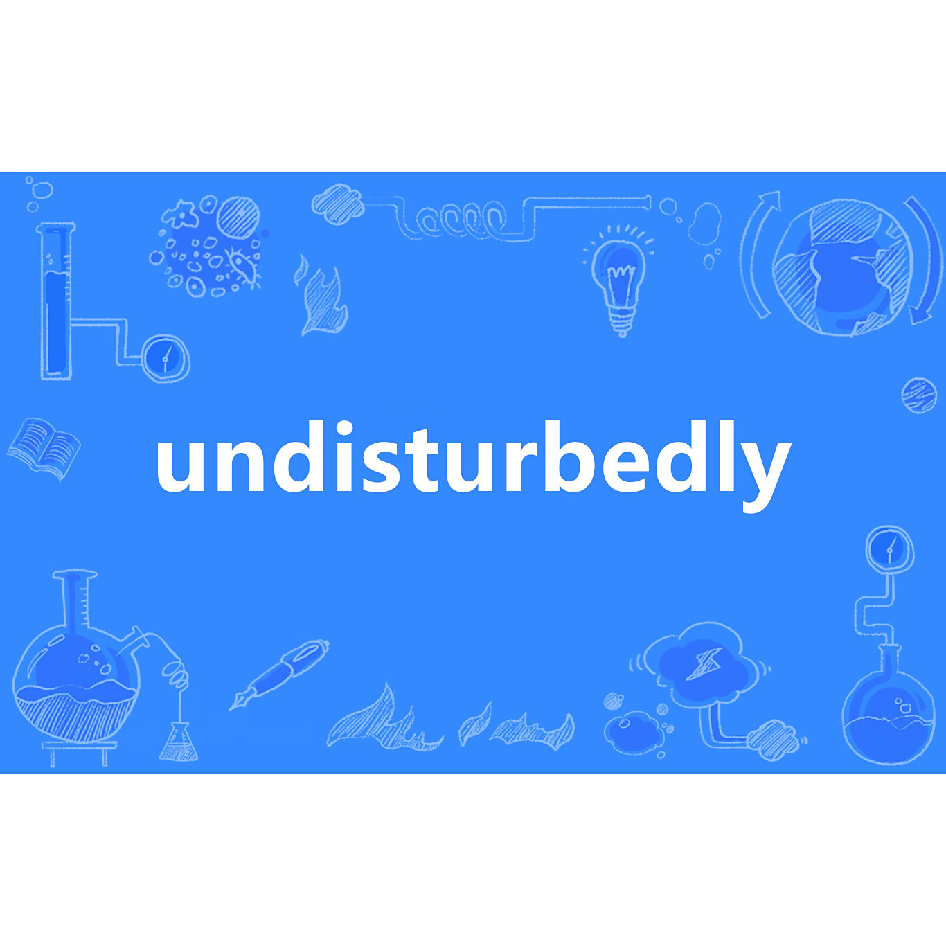 undisturbedly_百度百科