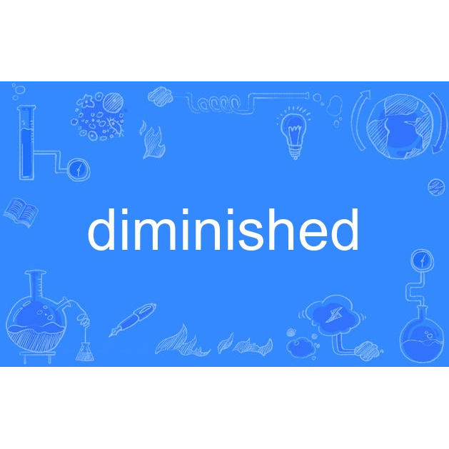 diminished_百度百科