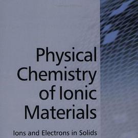 Physical Chemistry of Ionic Materials_百度百科