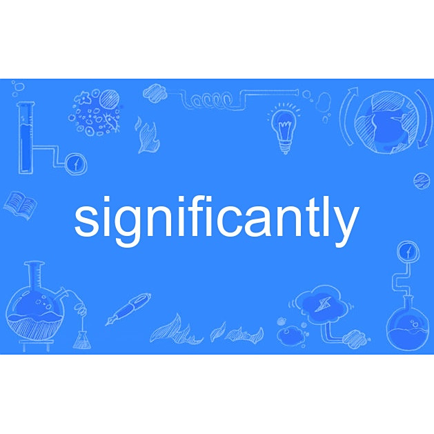 significantly_百度百科