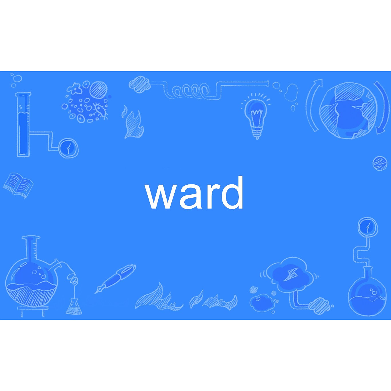 Ward（英文单词）_百度百科