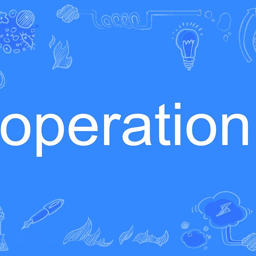 Operation_百度百科