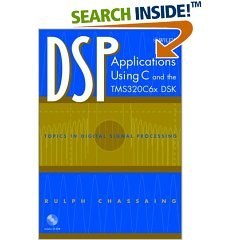 DSP applications using C and the TMS320C6x DSK_百度百科