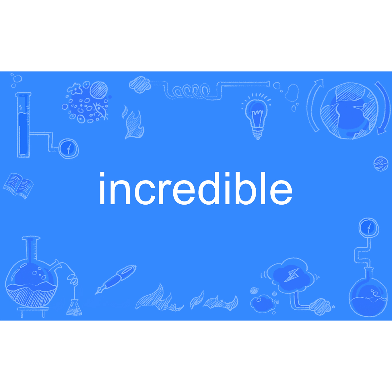 incredible（英语单词）_百度百科