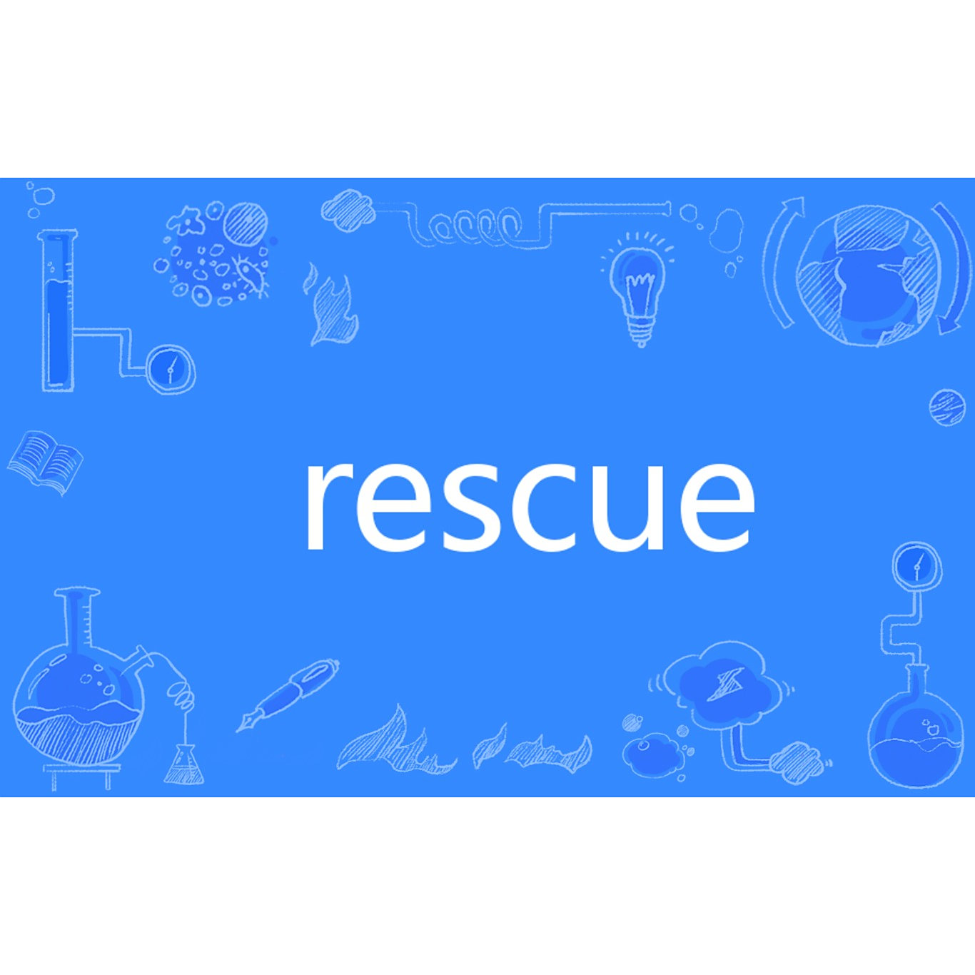 RESCUE（英文单词）_百度百科