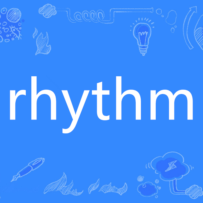 Rhythm（英语单词）_百度百科